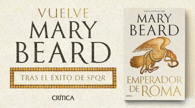 Historia: Emperador de Roma, Mary Beard, Ed. Crítica | Culturalia